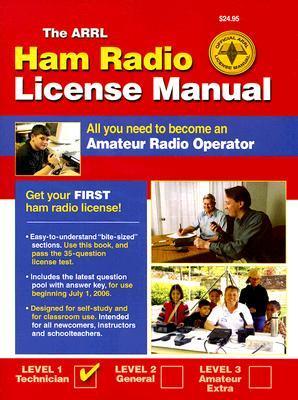 ARRL Ham Radio License Manual: All You Need to Become an Amateur Radio ...