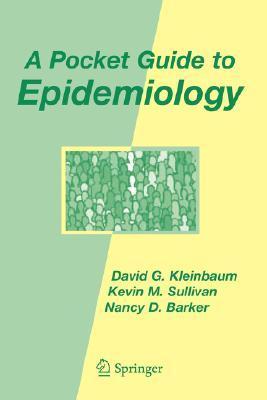 A Pocket Guide to Epidemiology by David G. Kleinbaum | Goodreads
