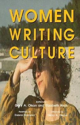 Women Writing Culture (Suny Series, Interruptions-Border Testimony by ...