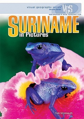 Suriname in Pictures (Visual Geography Series) by Tom Streissguth ...