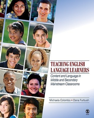 Teaching English Language Learners: Content and Language in Middle and ...