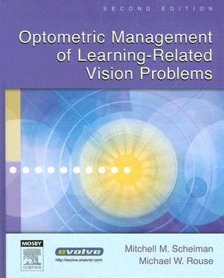 Optometric Management of Learning Related Vision Problems by Mitchell ...