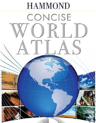 Hammond Concise World Atlas by Hammond World Atlas Corporation | Goodreads