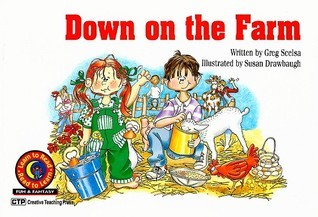 Down on the Farm Learn to Read, Fun & Fantasy (Learn to Read Read to ...