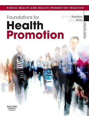 Foundations for Health Promotion: Public Health and Health Promotion ...