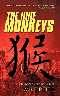 The Nine Monkeys (John Locke) by Mike Pettit | Goodreads