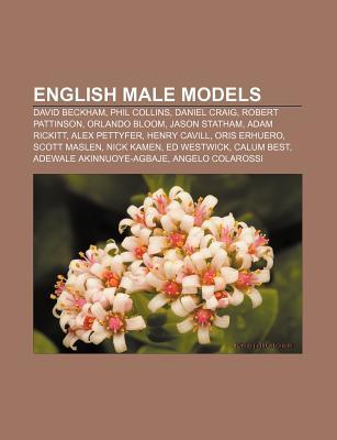 English Male Models: David Beckham, Phil Collins, Orlando Bloom, Daniel ...