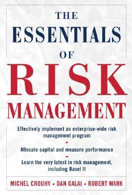 The Essentials of Risk Management by Michel Crouhy | Goodreads