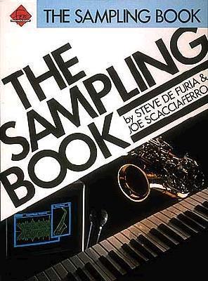 The Sampling Book (Technical Reference) by Steve DeFuria | Goodreads