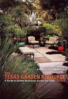 Texas Garden Resource Book: A Guide to Garden Resources Across the ...