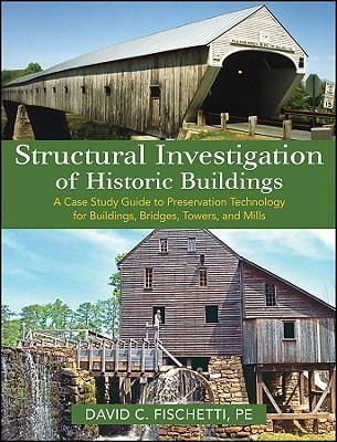 Structural Investigation of Historic Buildings: A Case Study Guide to ...