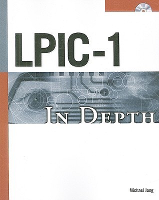 LPIC-1 In Depth by Michael Jang | Goodreads