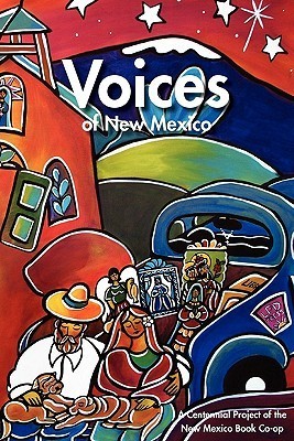 Voices of New Mexico by Ruth E. Francis Paul F. Rhetts Barbe Awalt ...