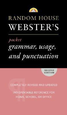 Random House Webster's Pocket Grammar, Usage, and Punctuation by Random ...