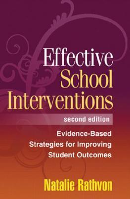 Effective School Interventions: Evidence-Based Strategies for Improving ...
