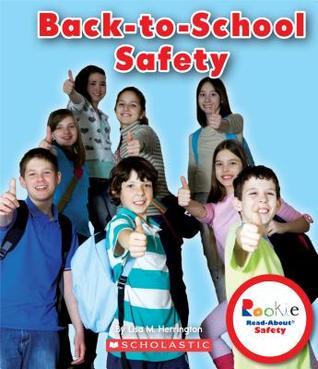 Back-to-School Safety by Lisa M. Herrington | Goodreads