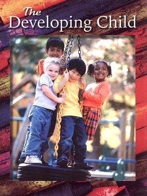 The Developing Child by McGraw-Hill Education | Goodreads