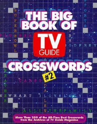 The Big Book of TV Guide Crosswords #2 by TV Guide Editors | Goodreads