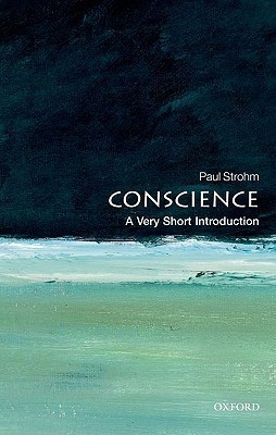 Conscience: A Very Short Introduction by Paul Strohm | Goodreads