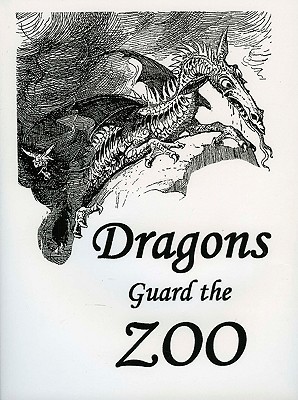 Dragons Guard the Zoo by A.B. Curtiss | Goodreads
