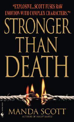 Stronger Than Death (Kellen Stewart, #3) by Manda Scott | Goodreads