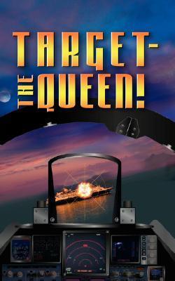 Target - The Queen! by Christopher Coville | Goodreads