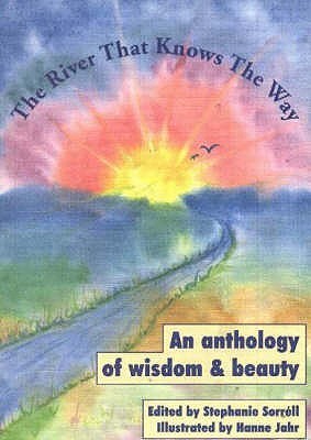 The River That Knows the Way by SORRELL STEPHANIE | Goodreads