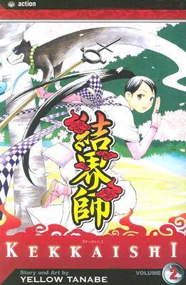 Kekkaishi, Vol. 02 (Kekkaishi, #2) by Yellow Tanabe | Goodreads
