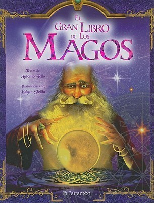 EL GRAN LIBRO DE LOS MAGOS by Antonio Tello | Goodreads