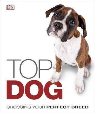 Top Dog by Kim Dennis-Bryan | Goodreads