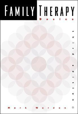 Family Therapy Basics by Mark Worden | Goodreads