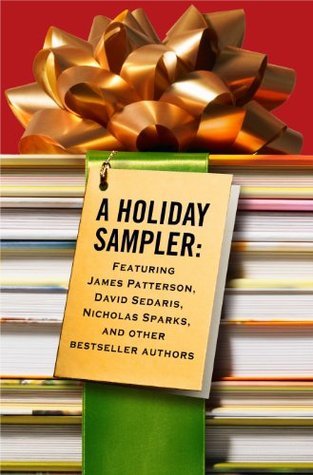 A Holiday Sampler: Delicious Excerpts From Your Favorite Authors by ...