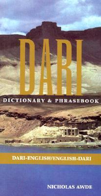 Dari-English/English-Dari Dictionary & Phrasebook by Nicholas Awde ...