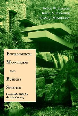 Environmental Management by Bruce Piasecki | Goodreads