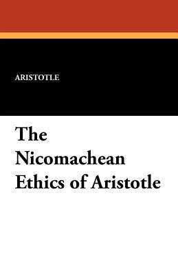 The Nicomachean Ethics of Aristotle (Everyman's Library) by Aristotle ...