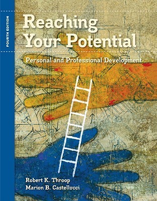 Reaching Your Potential: Personal and Professional Development by ...