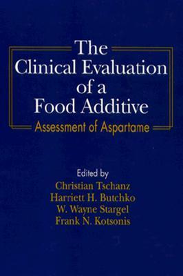 The Clinical Evaluation of a Food Additives: Assessment of Aspartame by ...