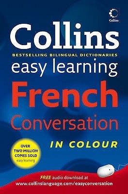 Collins French Conversation by HarperCollins | Goodreads