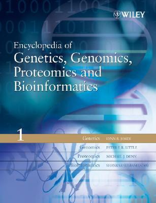 Encyclopedia of Genetics, Genomics, Proteomics and Bioinformatics, 8 ...