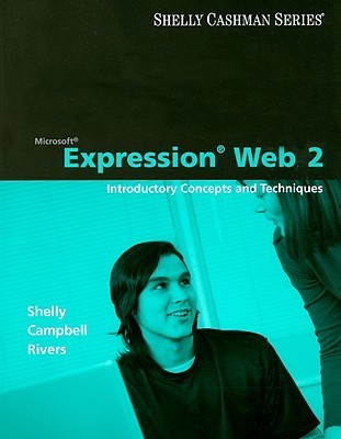 Microsoft Expression Web 2: Introductory Concepts and Techniques ...