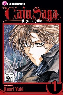 The Cain Saga, Vol. 1: Forgotten Juliet by Kaori Yuki | Goodreads