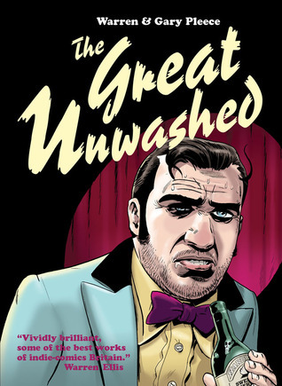 The Great Unwashed by Gary Pleece | Goodreads