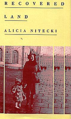Recovered Land by Alicia Nitecki | Goodreads