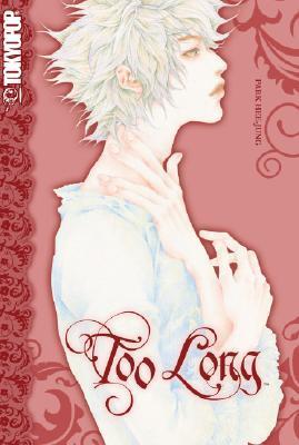 Too Long by Hee Jung Park | Goodreads