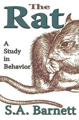 The Rat: A Study in Behavior by S.A. Barnett | Goodreads