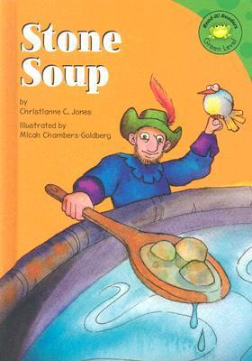 Stone Soup (Read-It! Readers) by Christianne Jones | Goodreads