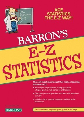 E-Z Statistics: Ace Statistics the E-Z Way by Douglas Downing | Goodreads