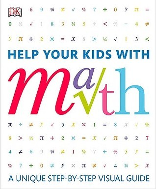 Help Your Kids with Math: A visual problem solver for kids and parents ...