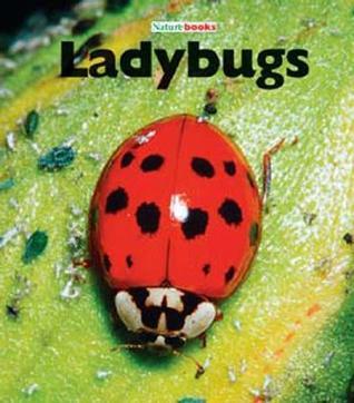 Ladybugs (Naturebooks) by M.C. McBee | Goodreads