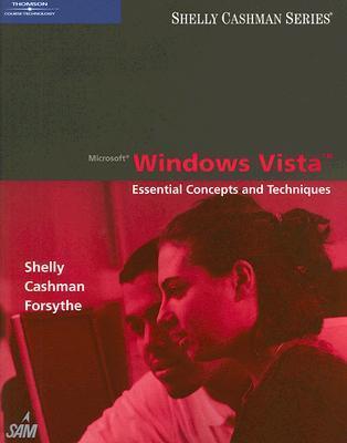 Microsoft Windows Vista: Essential Concepts and Techniques (Available ...